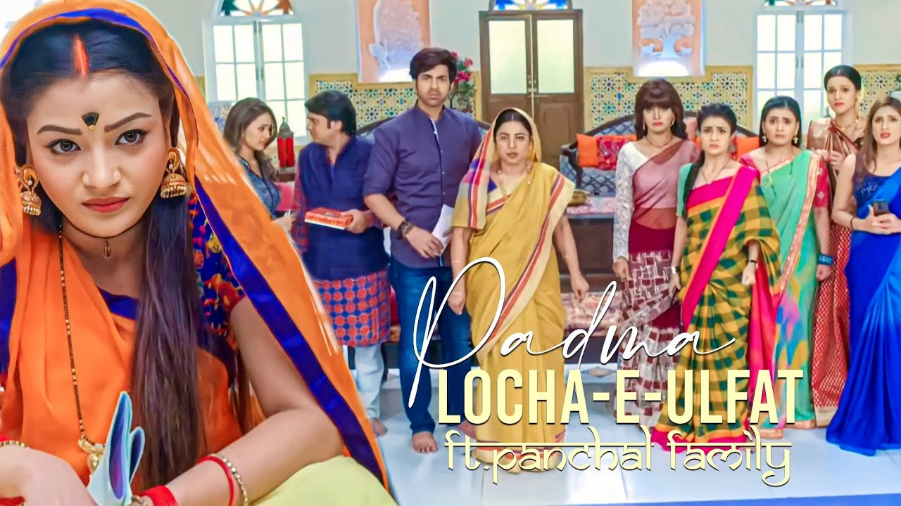 Locha-e-ulfat ft.Panchals & Padma😂 ||kya haal mr panchal new video# ...