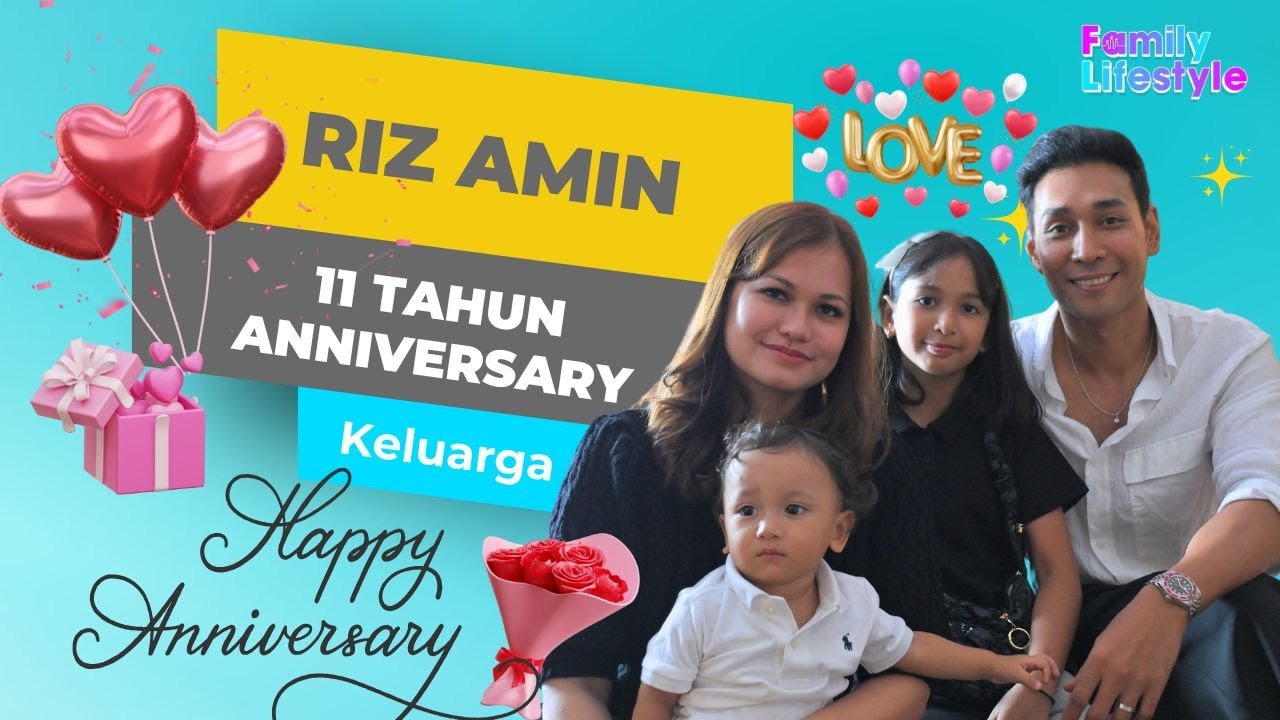 Riz Amin Beri Kejutan Anniversary Ke-11, Sweet Habis untuk Isteri ...