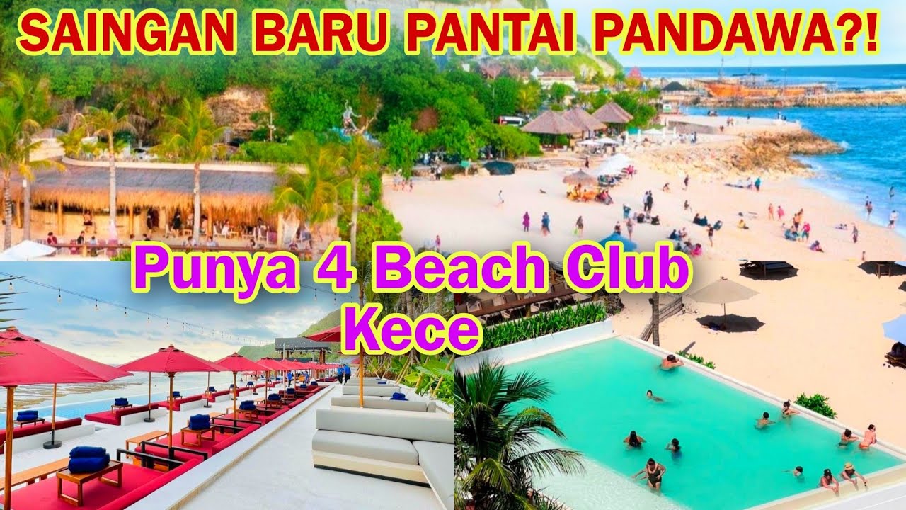 PANTAI PALING HITS DI BALI SAAT INI‼️PANTAI MELASTI PUNYA 4 BEACH CLUB ...
