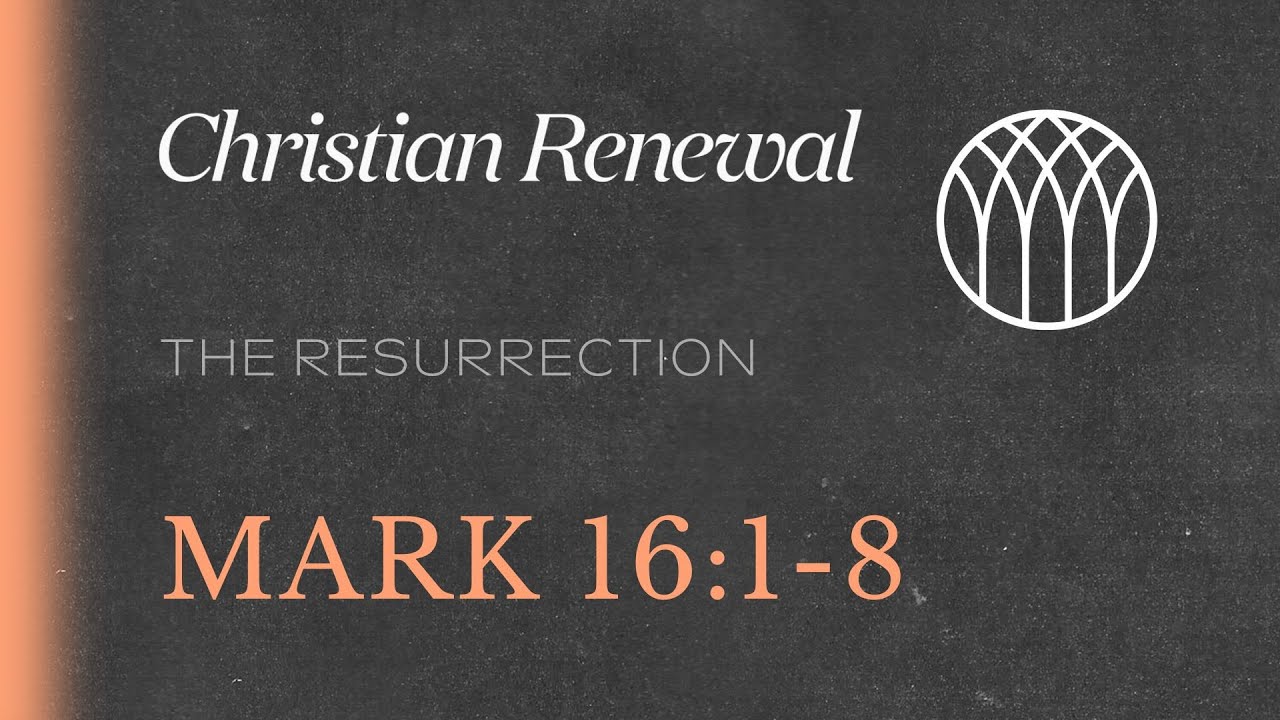 The Resurrection || Mark 16:1-8 - YouTube