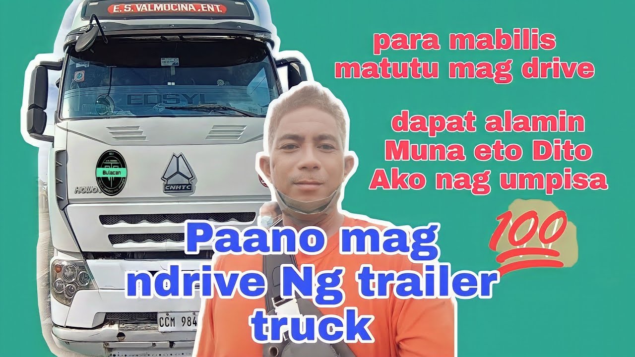 Paano mag drive Ng trailer truck tagalog version] #drivinglessons - YouTube