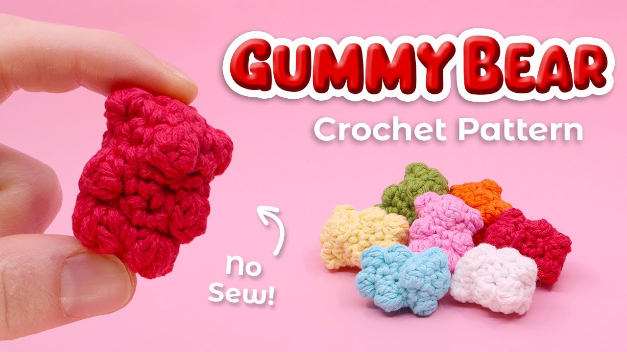 Crocheted Gummy Bears || Beginner Amigurumi Crochet Pattern - YouTube