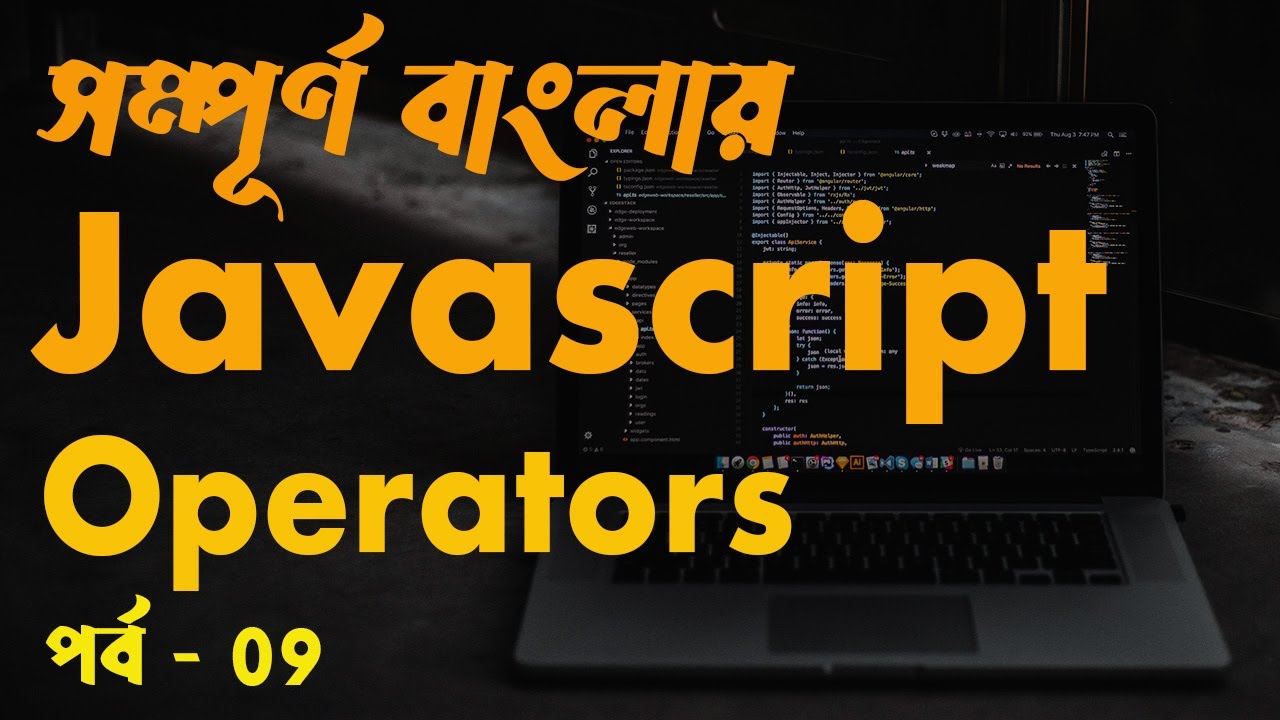 JavaScript Operators Tutorial Bangla #9 - YouTube
