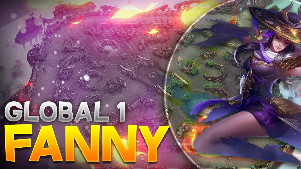 GLOBAL 1 FANNY - Mobile legends - YouTube
