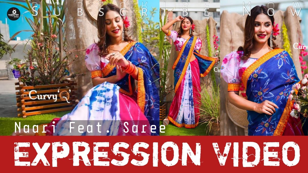 Expression Video | NAARI Feat SAREE | hot saree bong | 2021. - YouTube