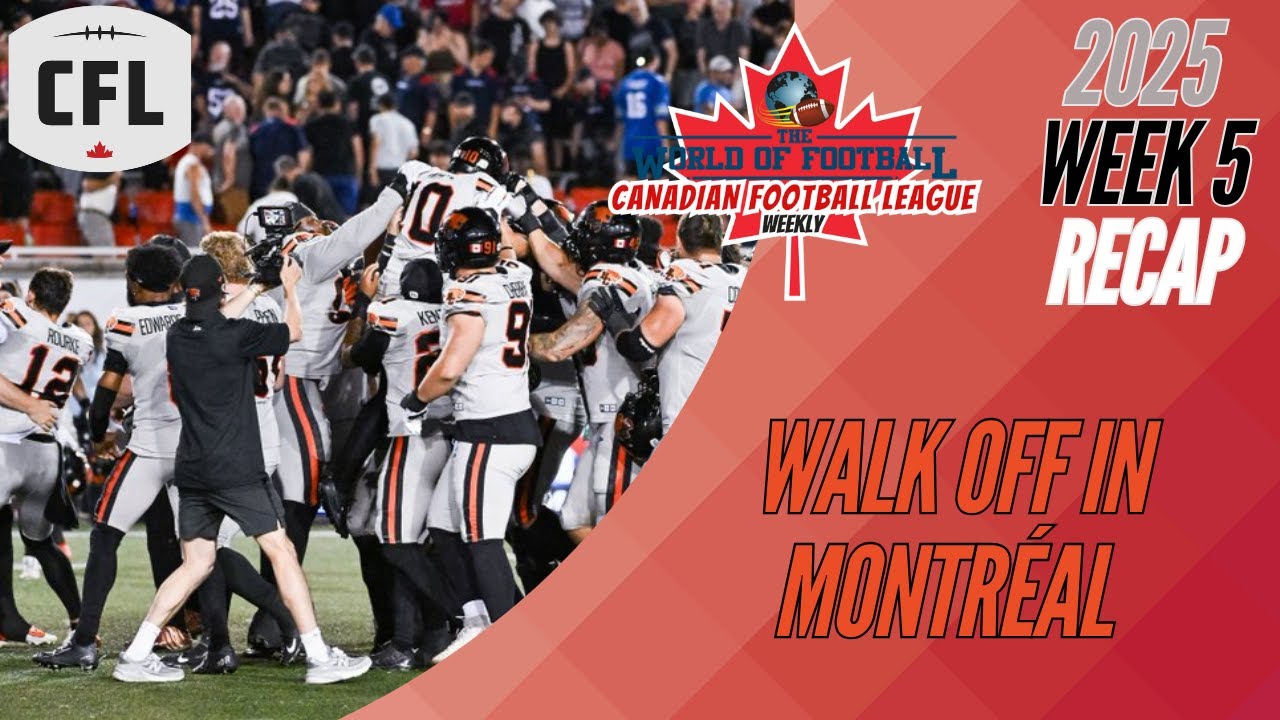 CFL 2025 Recap | Week 5 - YouTube