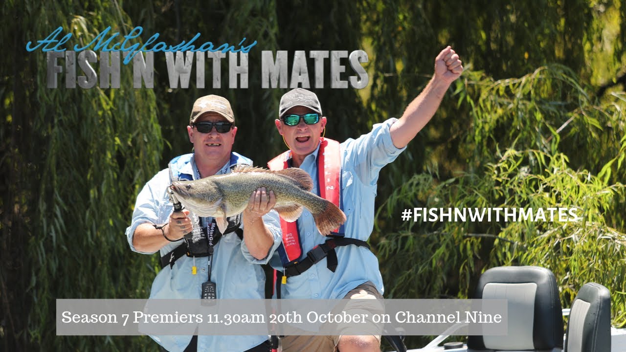 Fishn With Mates Season 7 premier - YouTube