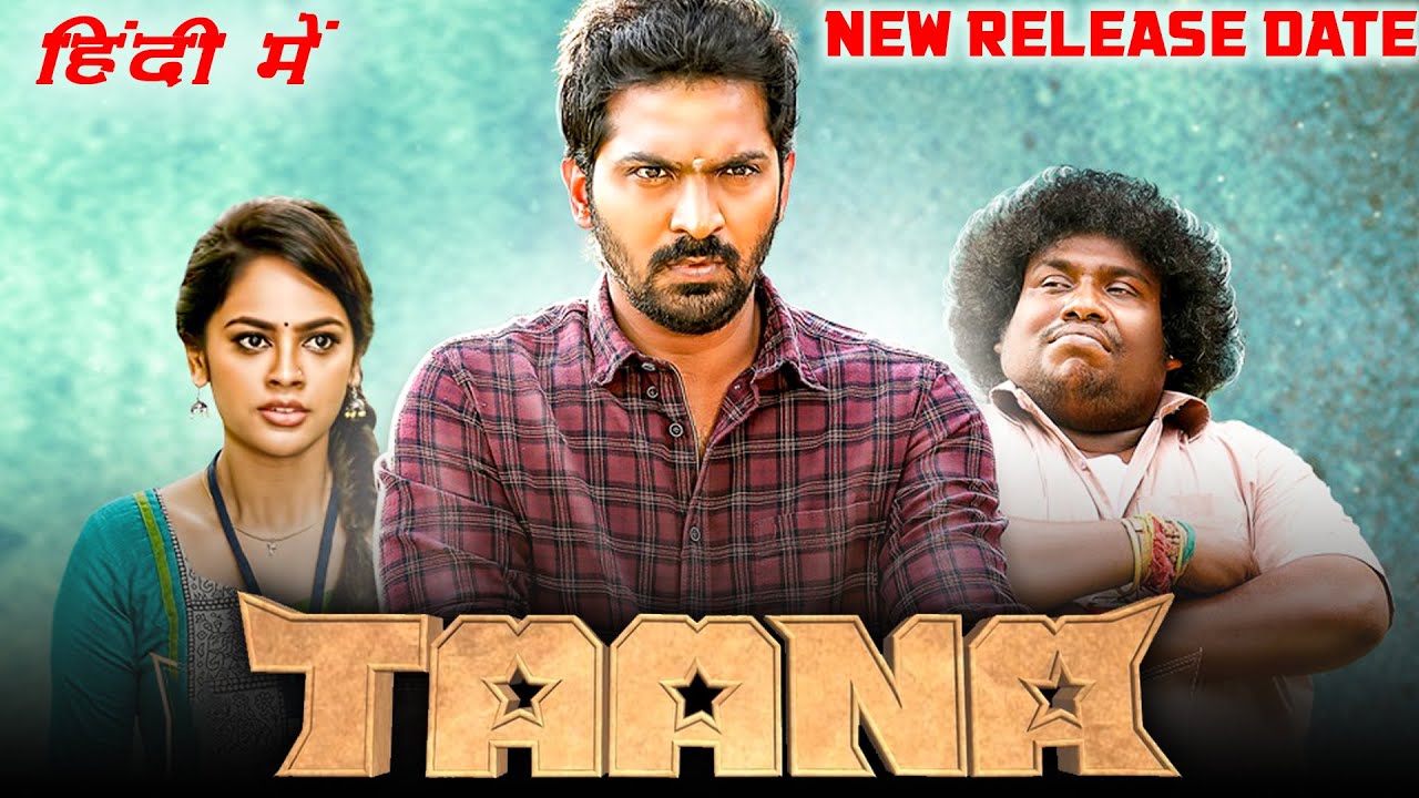 Taana Hindi Dubbed Full Movie | Vaibhav, Nandita | New Release Date ...