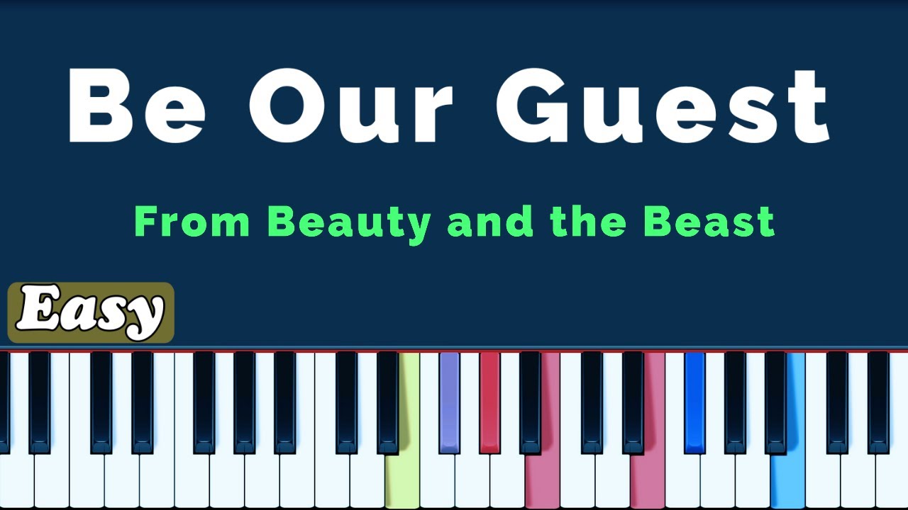Be Our Guest - From Beauty and the Beast (Easy Piano Tutorial With ...