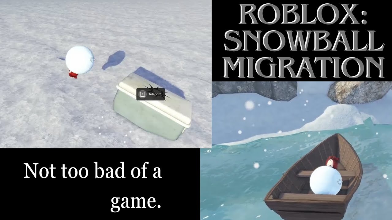 Trying To Migrate As A SNOWBALL In Roblox?! (Roblox: Snowball Migration ...
