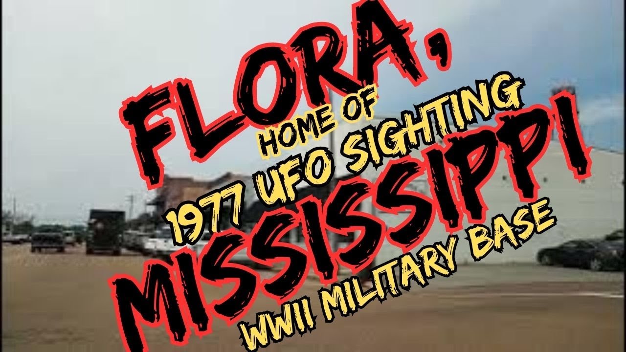Driving Rural Small Town Flora, MS Historic Downtown Home of 1977 UFO ...