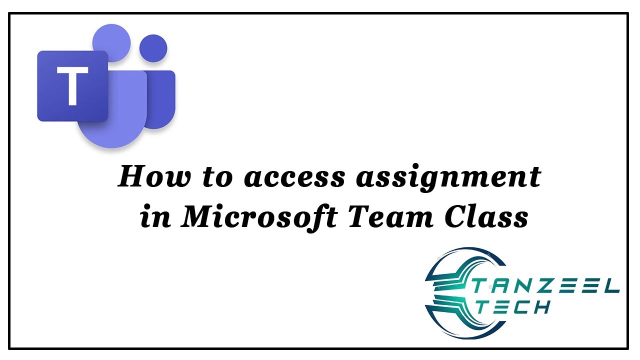 How to Access Assignment Tutorial for students by Tanzeel Tech - YouTube