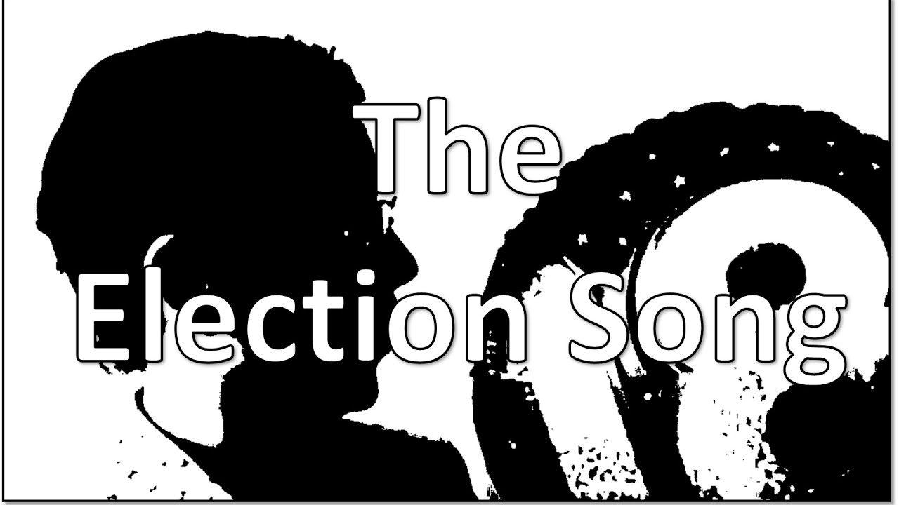 Election Song (#PowerToDecide) - YouTube