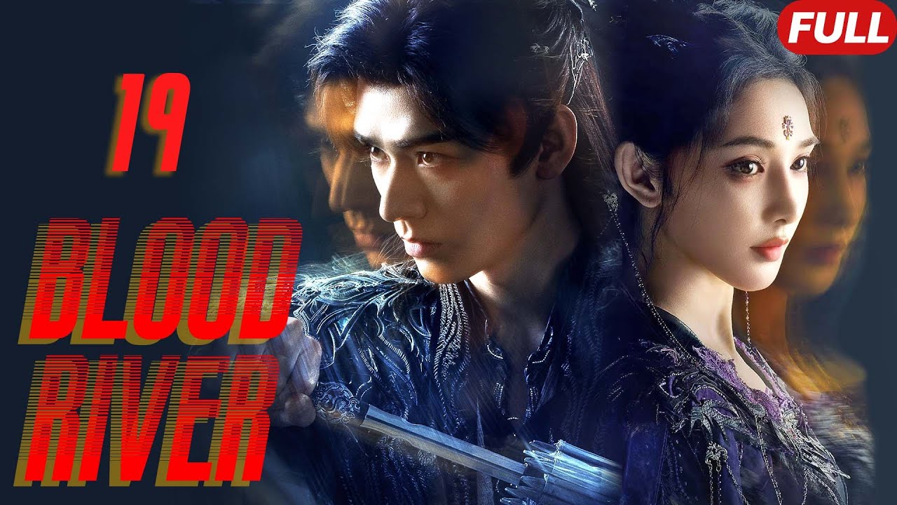 Blood River🔥EP19 | Gong Jun breaks the rules and leads his lover to ...