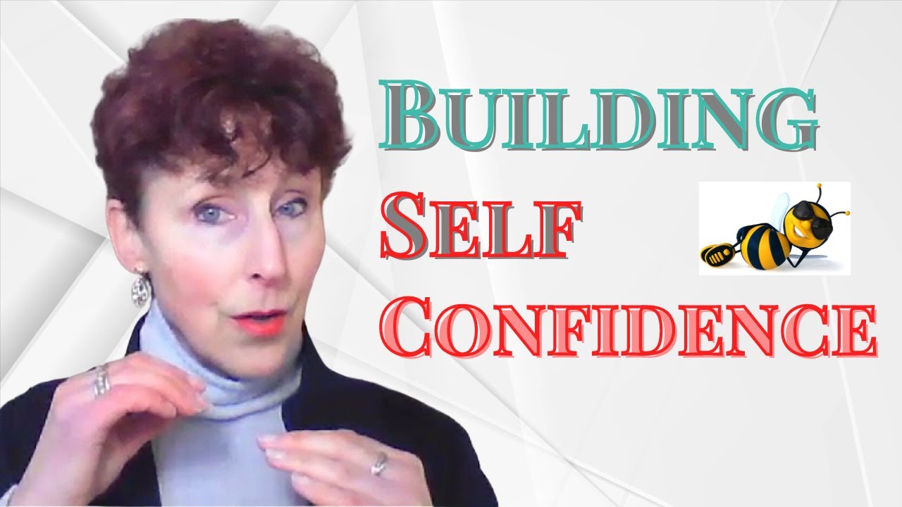 How to build self-confidence so that you can turn up the dial on your ...
