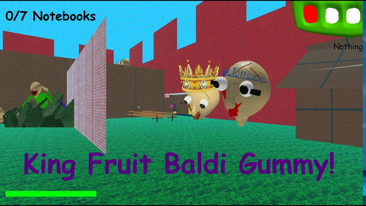 Baldi Want Fruit Gummy!? | King Fruit Mode! | Baldi's Basics Moded ...