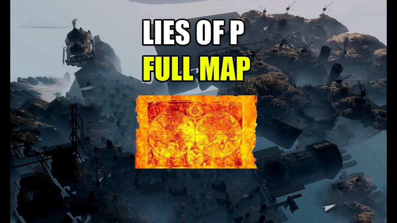Lies of P Map is Pretty Big - YouTube