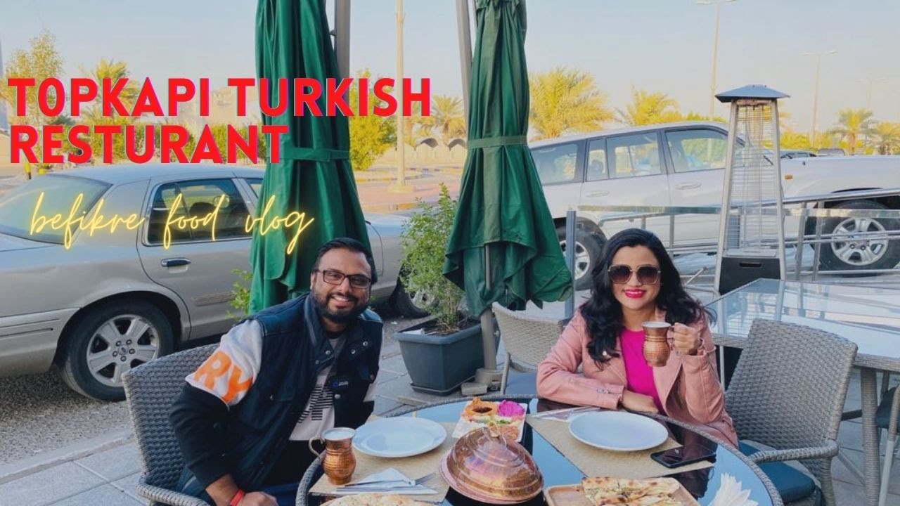 Topkapi Turkish Restaurant, Kuwait 🇰🇼 | Best 2022 Turkish Restaurant in ...