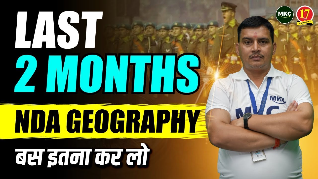 NDA 1 2024 Geography Most Important Rank Wise Topics | Score 60+ in NDA ...