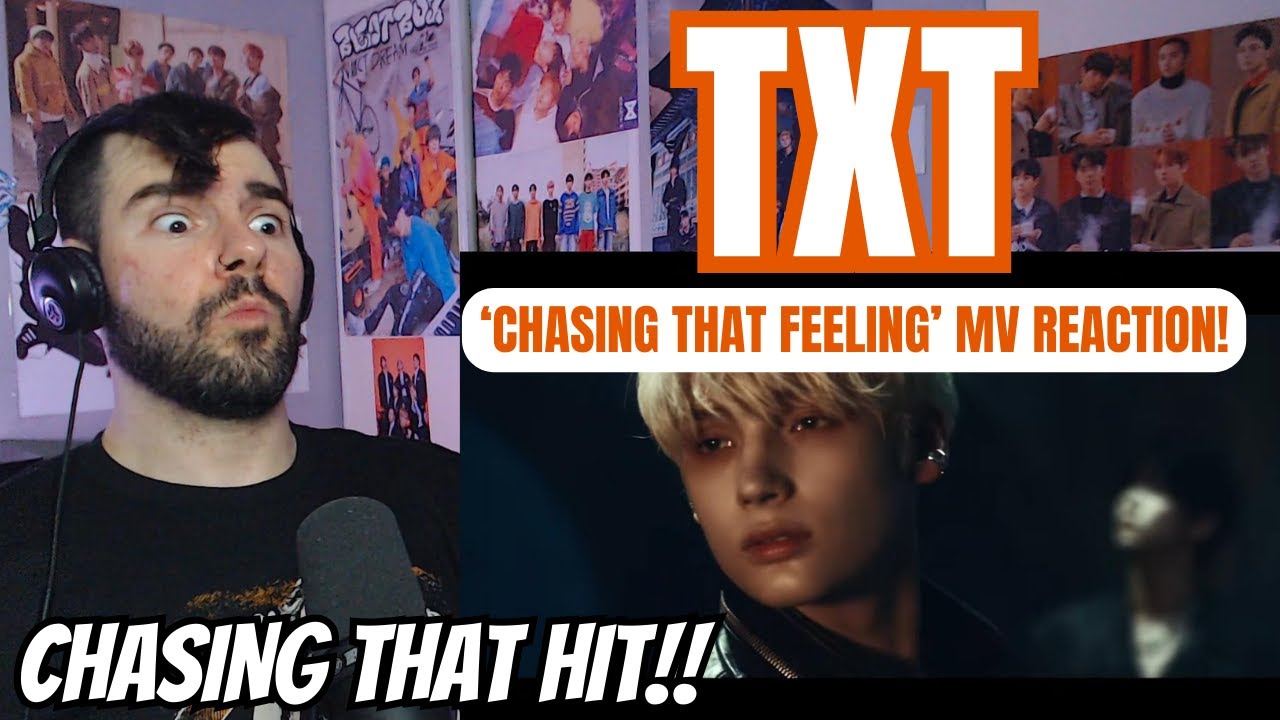 TXT - 'Chasing That Feeling' MV Reaction! - YouTube