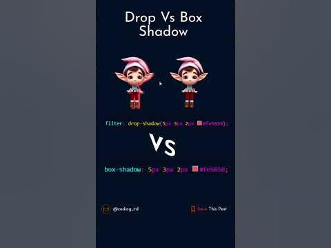 Drop Vs Box Shadow | HTML CSS Tutorial #css #coding_td - YouTube