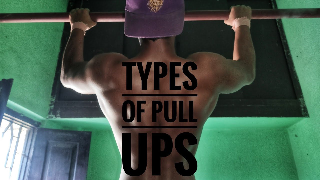 Types Of Pull Ups - YouTube