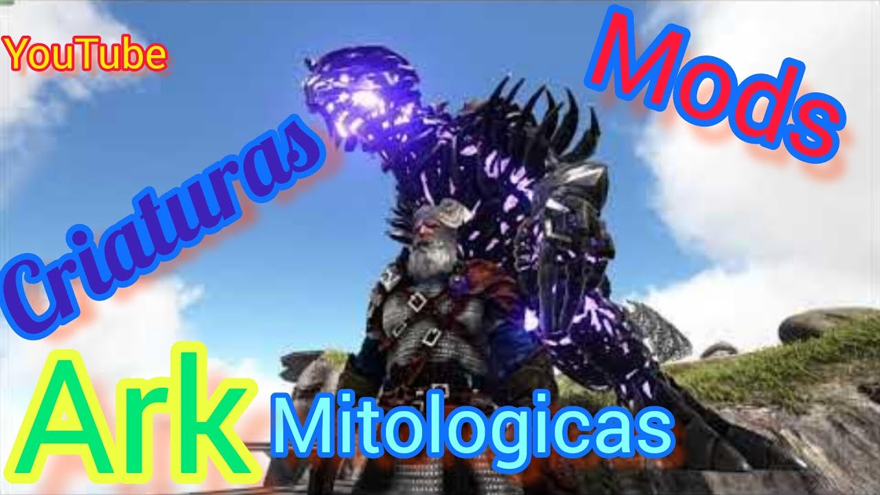 ARK TOP criaturas MITOLOGICAS #mod de dinos SHADLOS TAMEABLE BOSSES ...