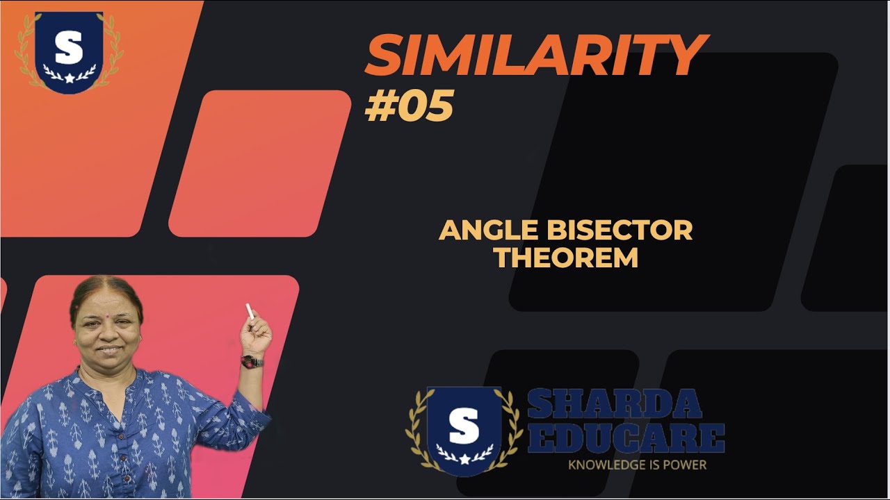 #05 Angle Bisector Theorem Similarity Std:-X SSC - YouTube
