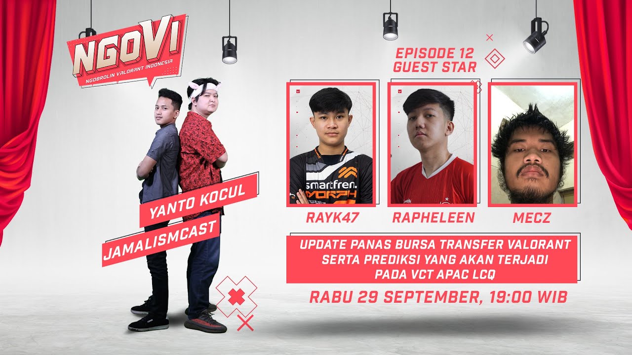 NGOVI WITH RAYK47, RAPHELEEN, MECZ | PREDIKSI VCT APAC LCQ, SERTA BURSA ...