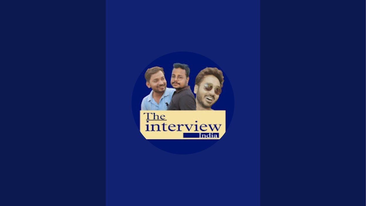 The interview india is live - YouTube