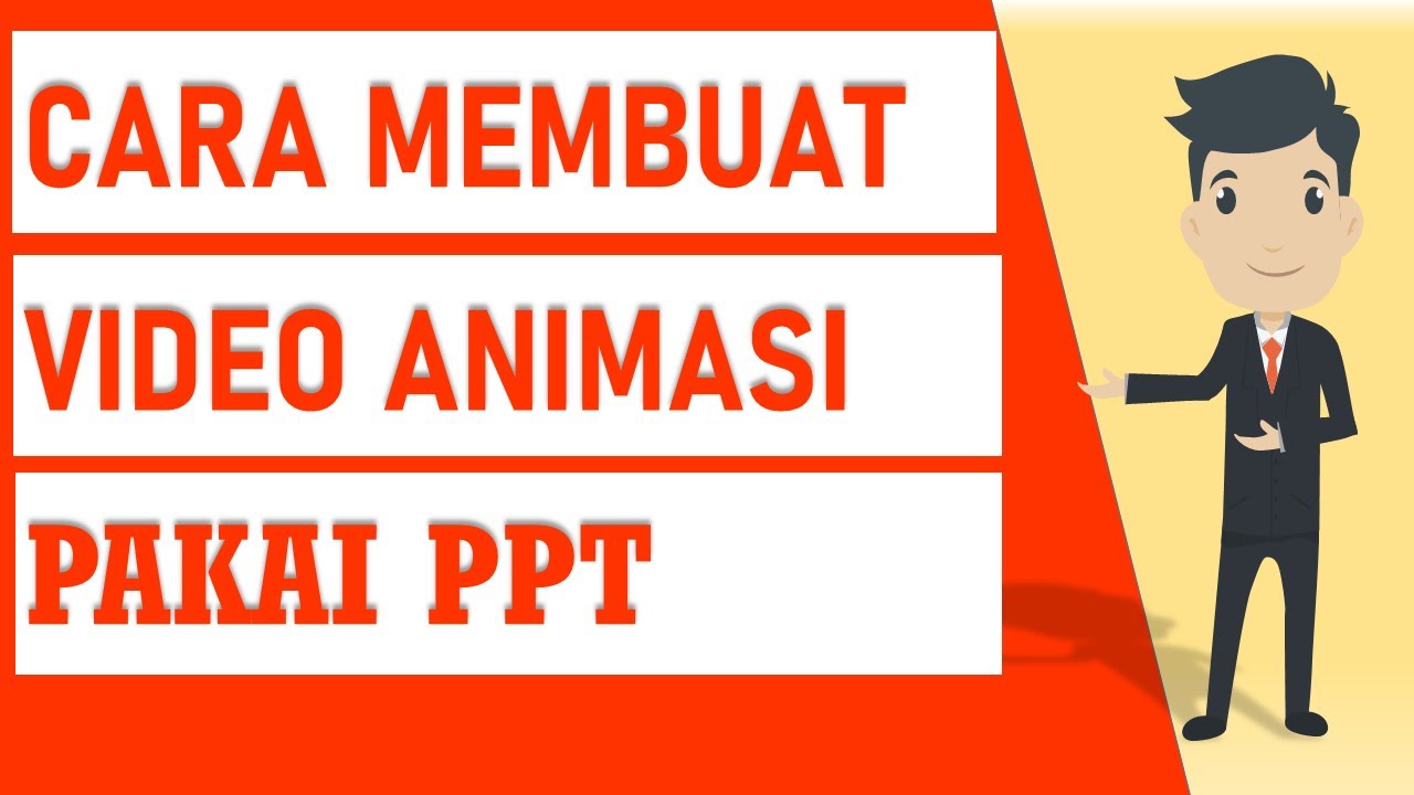 CARA MUDAH MEMBUAT VIDEO ANIMASI EDUKASI MENGGUNAKAN POWER POINT PPT ...