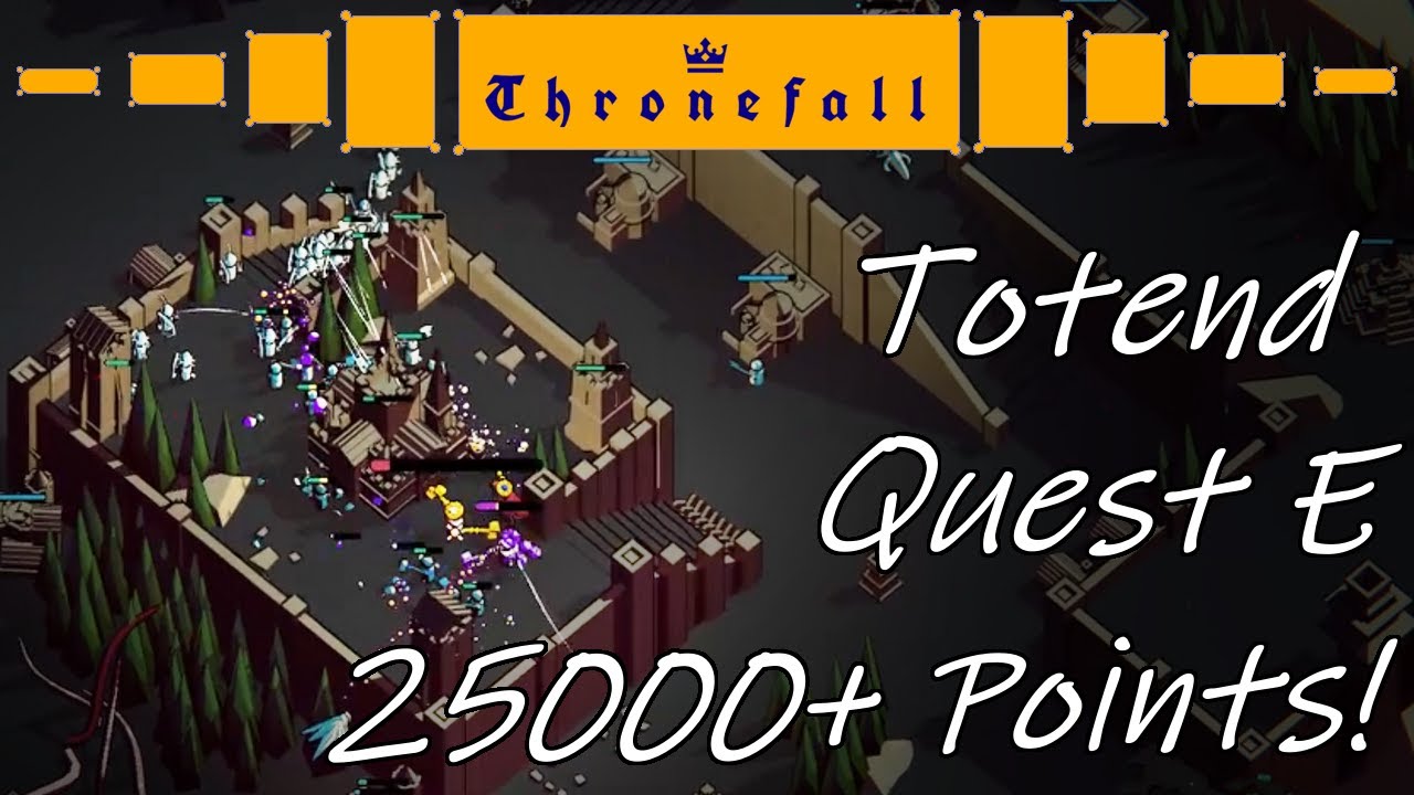 How To Beat Totend Quest E! - Thronefall - YouTube