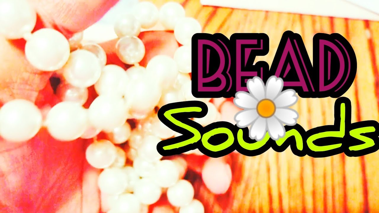 Bead Sounds🌼• Sound Effects - YouTube