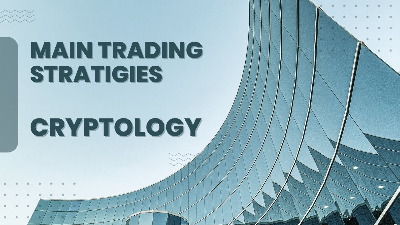 What are the main trading stratigies everyone should know - YouTube