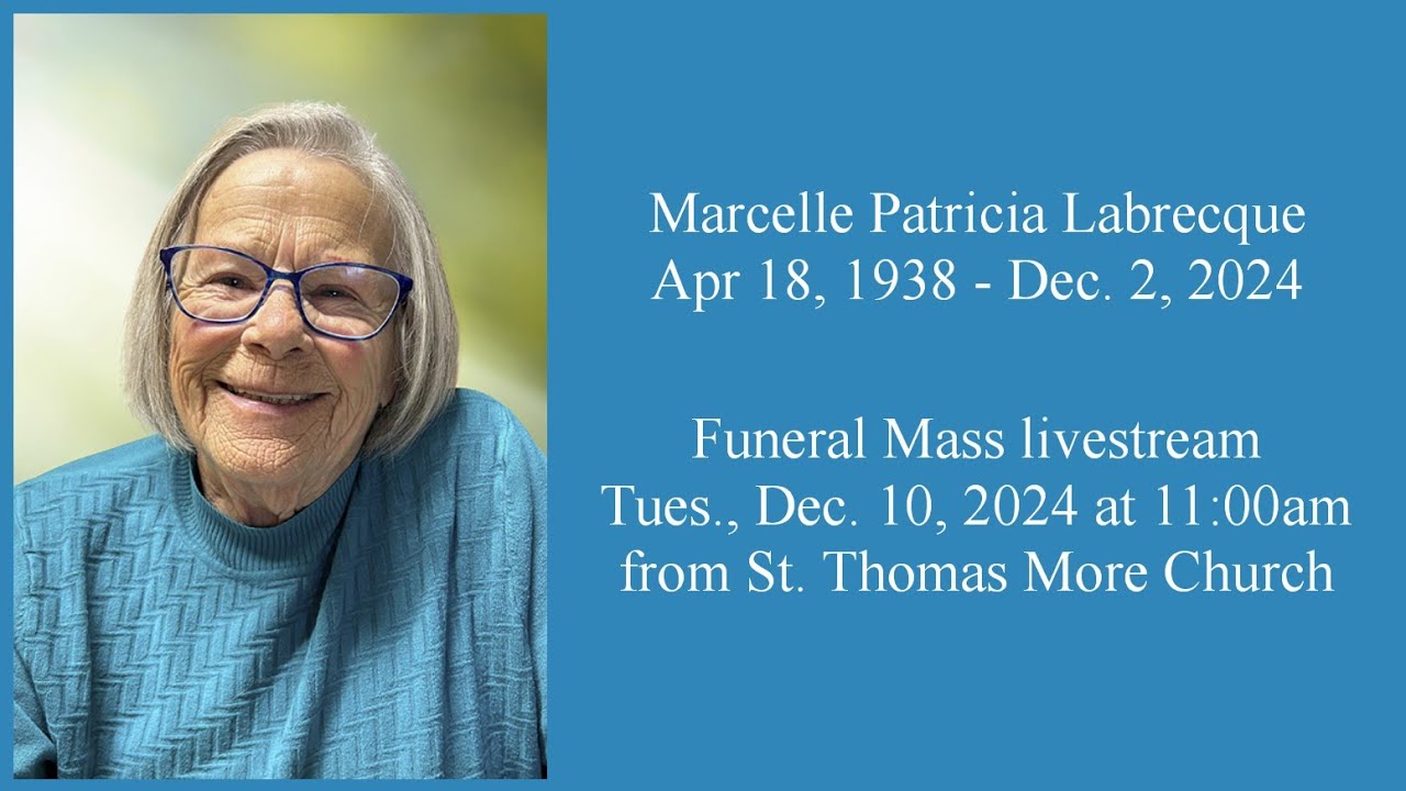 LIVE: Marcelle Patricia Labrecque (Tues., Dec. 10, 2024 at 11am MT ...