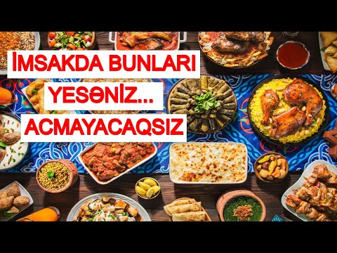 TOX SAXLAYAN İMSAK YEMEKLERİ (Ramazan, Oruc Tutmaq, İmsak, İftar, Dua)