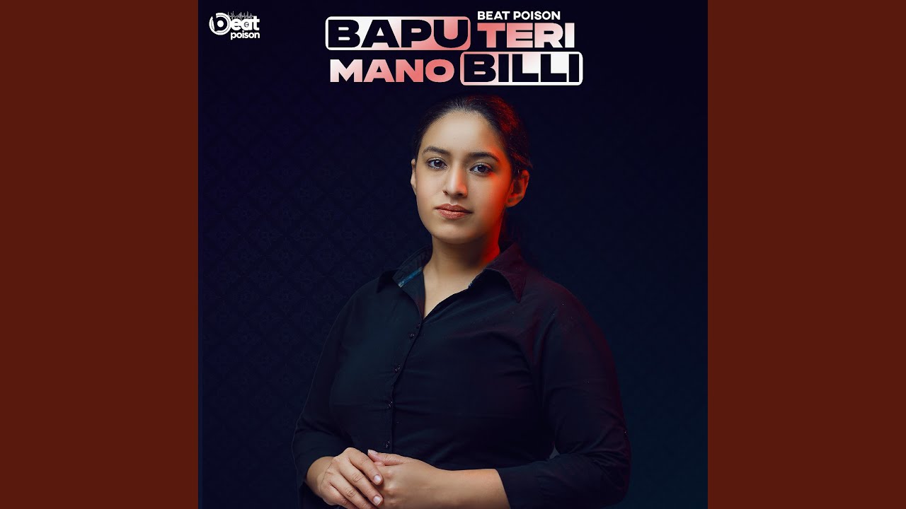 Bapu Teri Mano Billi - YouTube