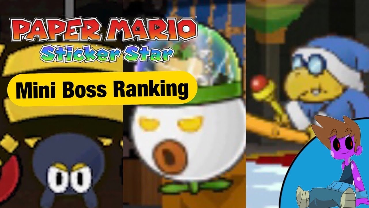 Ranking the Mini Bosses from Paper Mario Sticker Star - YouTube