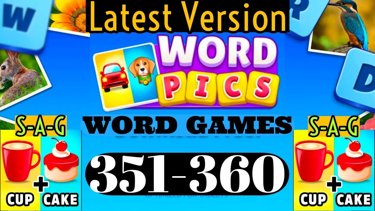 WORD PICS WORD GAME level 351 352 353 354 355 356 357 358 359 360 - YouTube