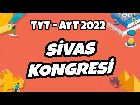 TYT - AYT Tarih - Sivas Kongresi | TYT - AYT Tarih 2022 #hedefekoş