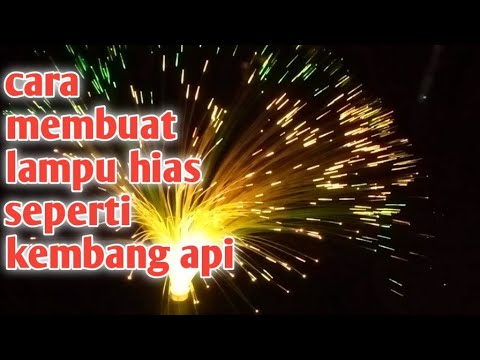 cara membuat lampu hias seperti kembang api - YouTube