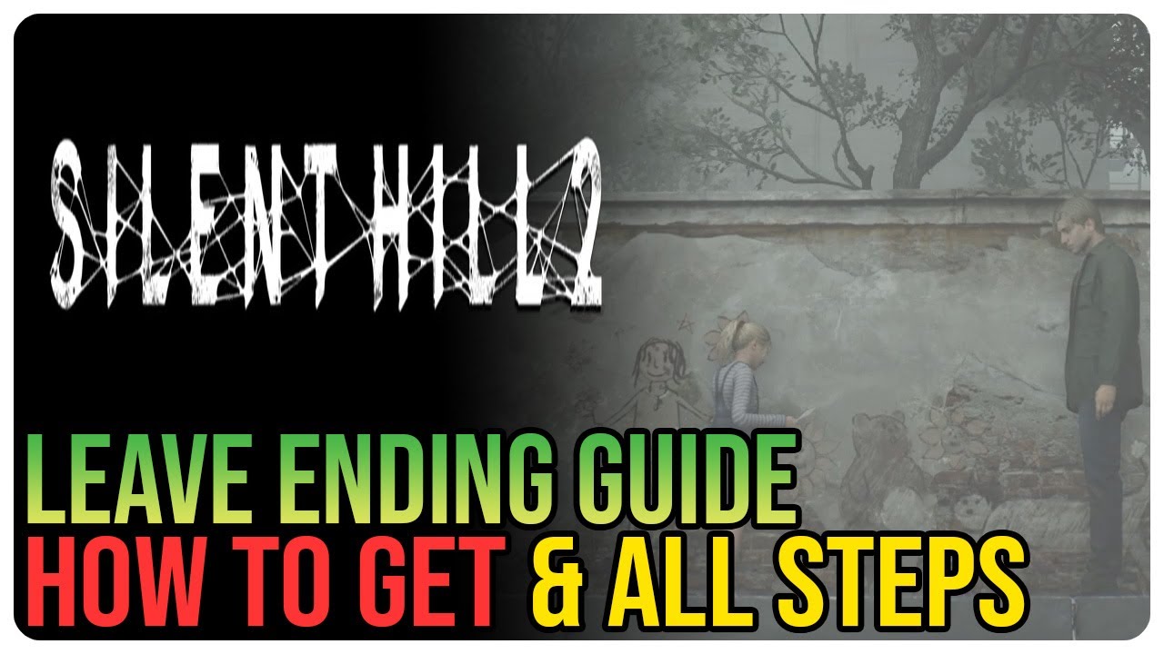 How to Get Leave Ending Silent Hill 2 Remake – Making Peace Achievement ...
