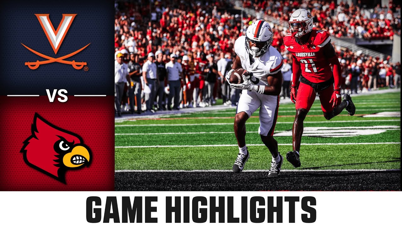 Virginia vs Louisville Game Highlights | 2025 ACC Football - YouTube