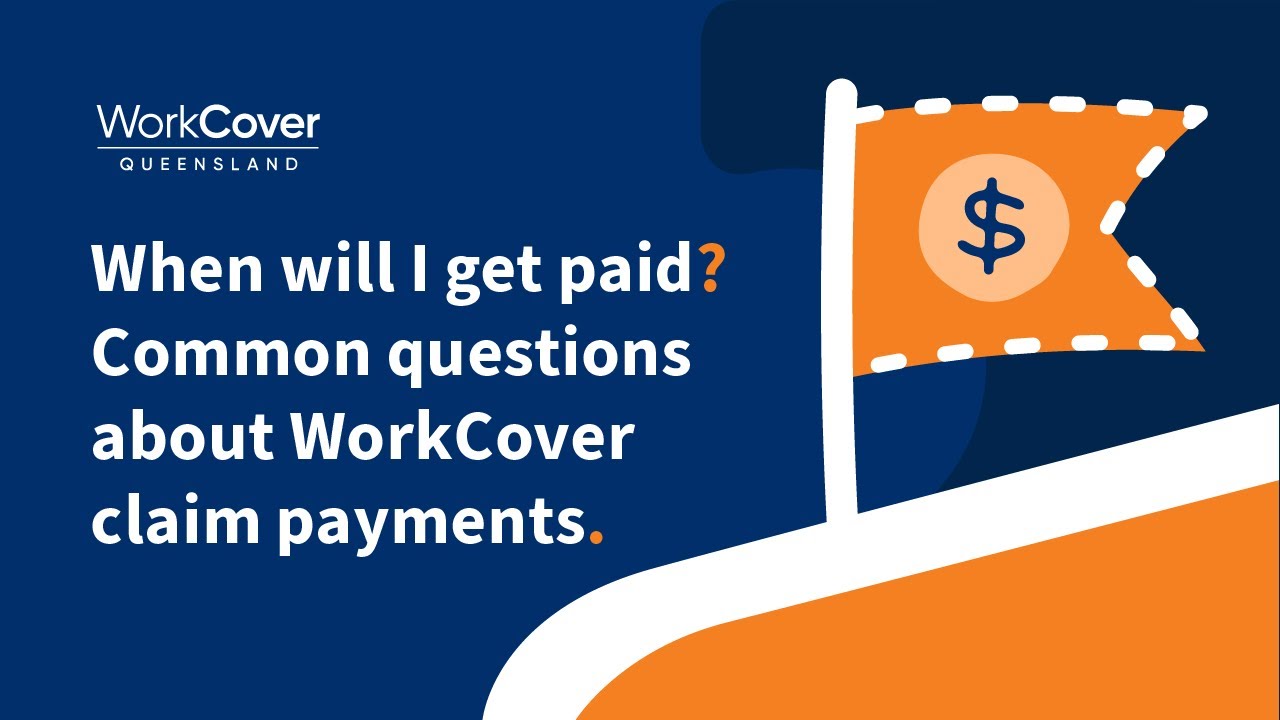 When will I get paid: Common questions about WorkCover claim payments ...