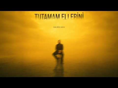 Güncel Gürsel Artıktay - Tutamam Ellerini