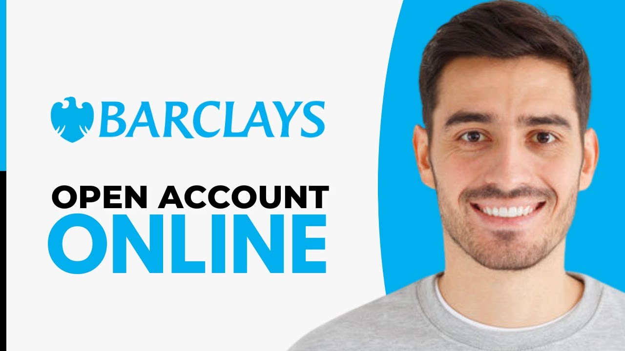 How to Open Barclays Bank Account Online (2026) - YouTube