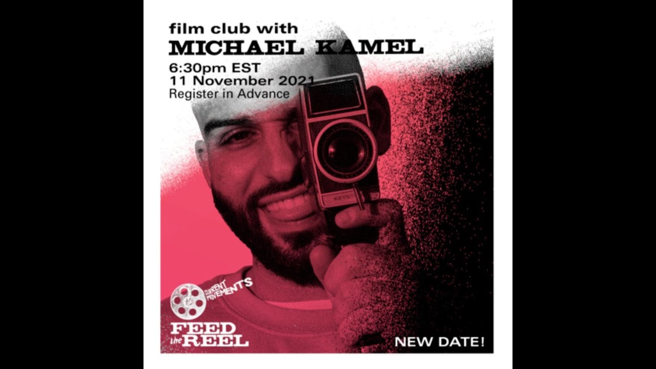 Ethical Considerations of Filmmaking with Michael Kamel || Feed the ...