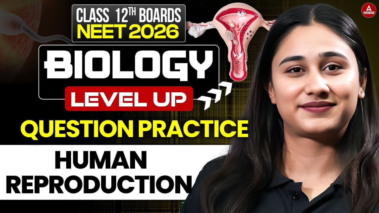 Human Reproduction: Live Questions Practice Session for Class 12th ...