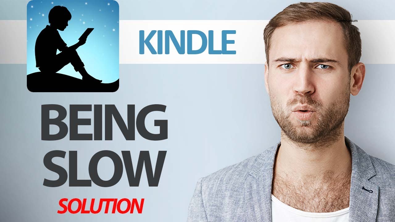 How To Fix Amazon Kindle App Being Slow | Step By Step - YouTube