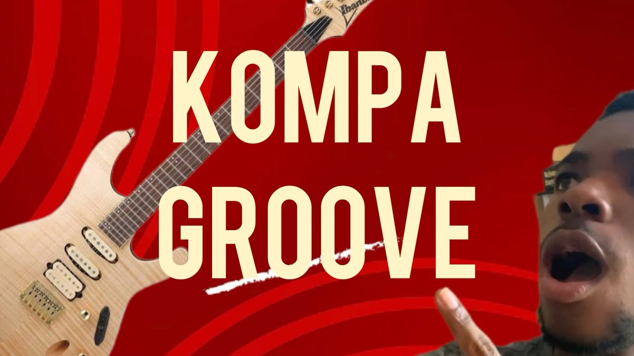 aprann jwe style konpa sa a Kompa guitar tutorial - YouTube